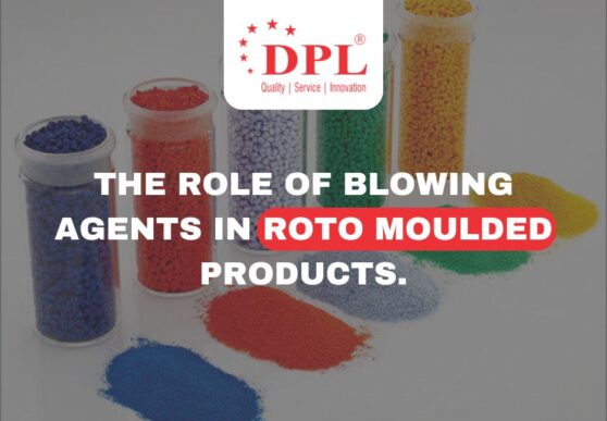 Know The Role of Blowing Agents in Roto moulded Products