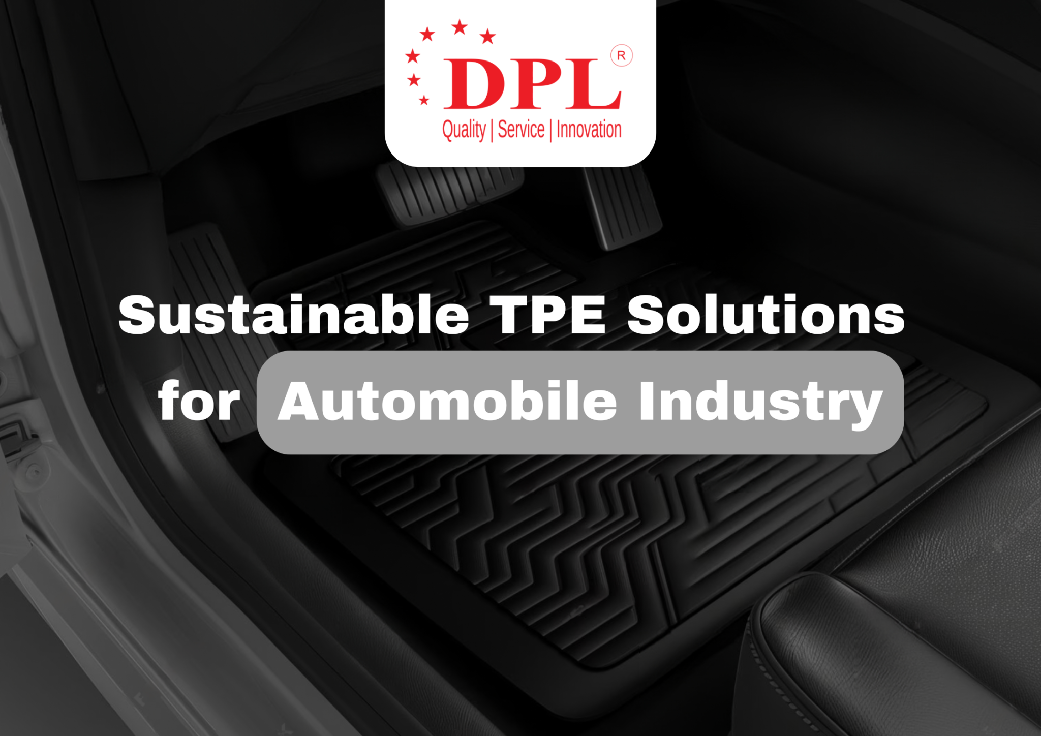 Sustainable TPE Solutions for the Automobile Industry - DPL Group of ...